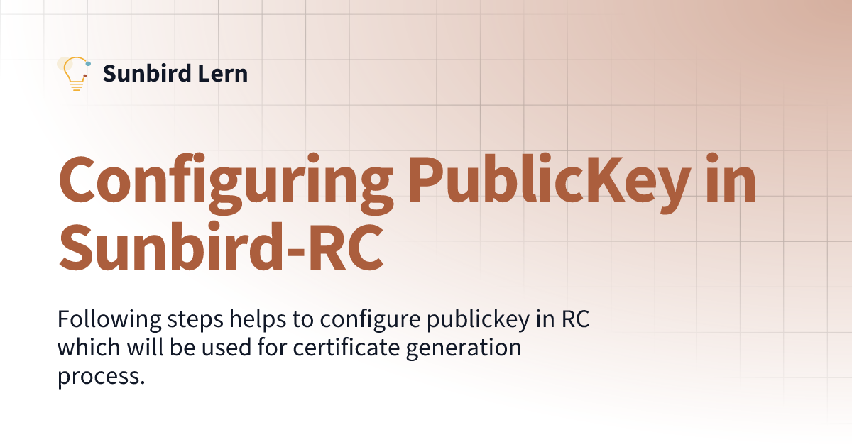 Configuring PublicKey in Sunbird-RC | Sunbird Lern